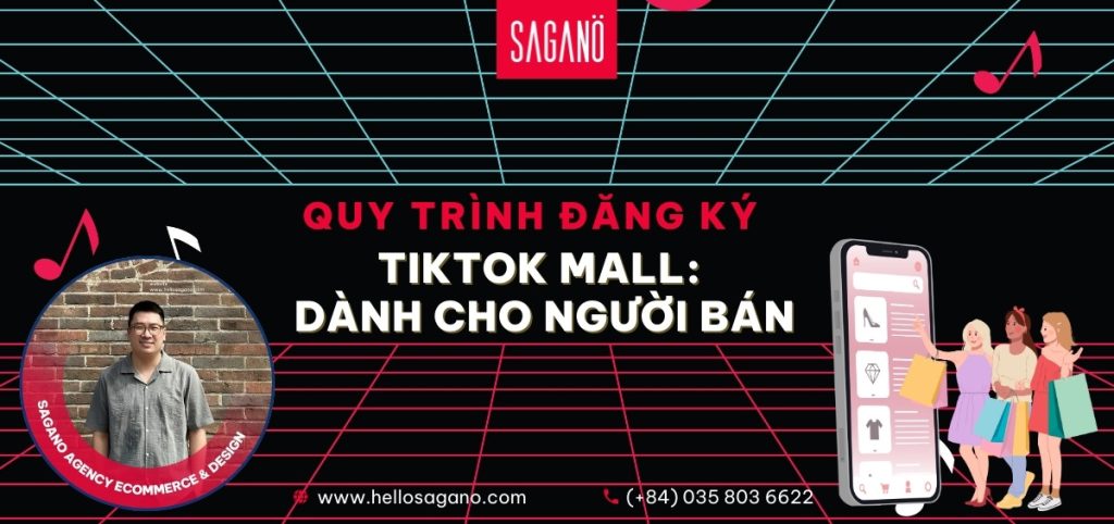 Dịch Vụ Tiktok Shop Mall Chất lượng - Báo Giá Toàn Quốc 2025